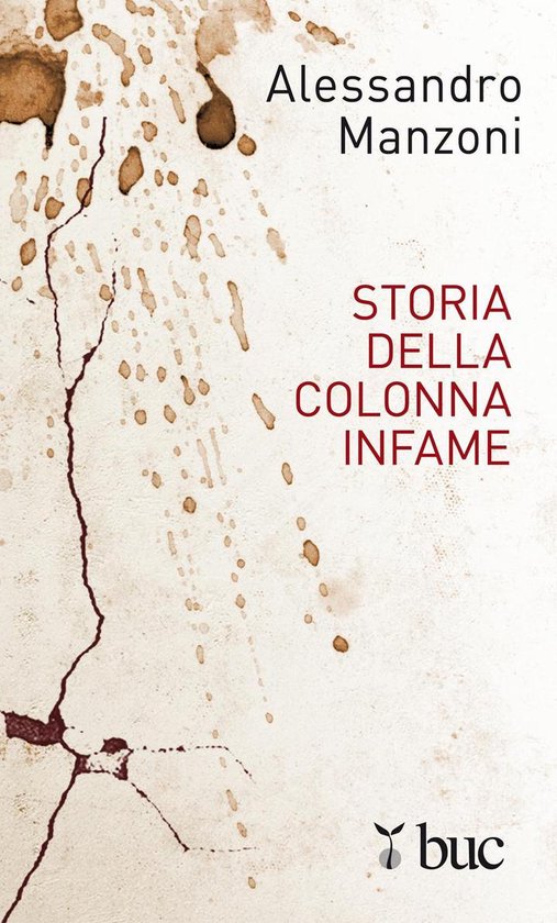 Storia della colonna infame (ebook), Alessandro Manzoni | 9788821580765 ...