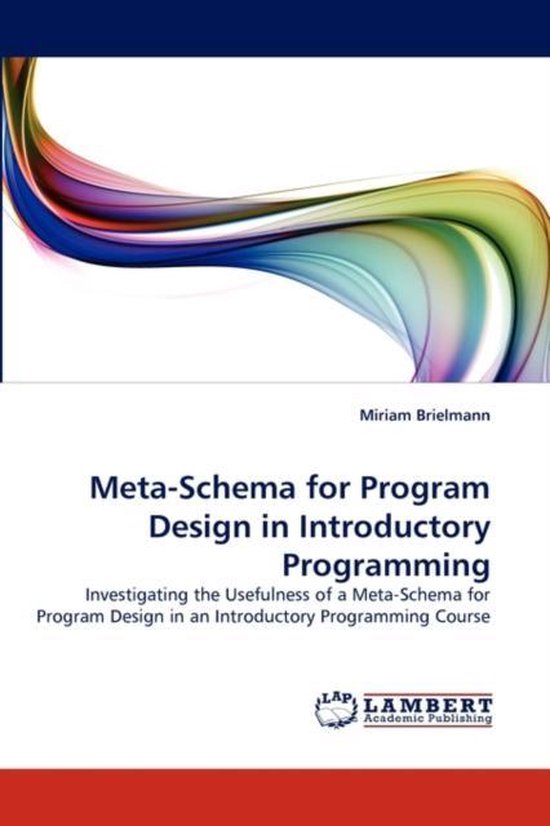 Meta-Schema for Program Design in Introductory Programming ...