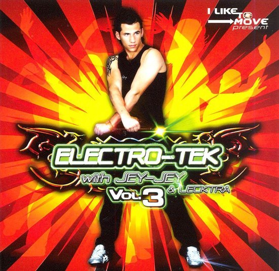 Electro-Tek, Vol. 3: With Jey-Jey & Lecktra, various artists | Muziek | bol