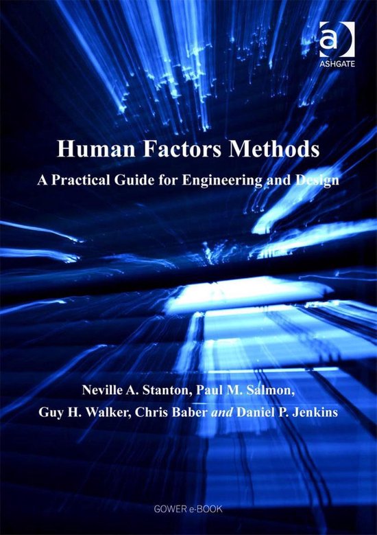 Human Factors Methods: A Practical Guide for Engineering and Design ...