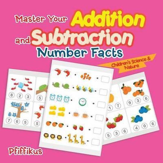 Master Your Addition and Subtraction Number Facts Children's Science ...