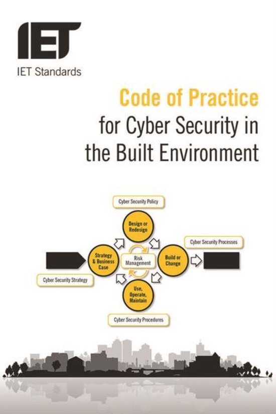 Code of Practice for Cyber Security in the Built Environment ...