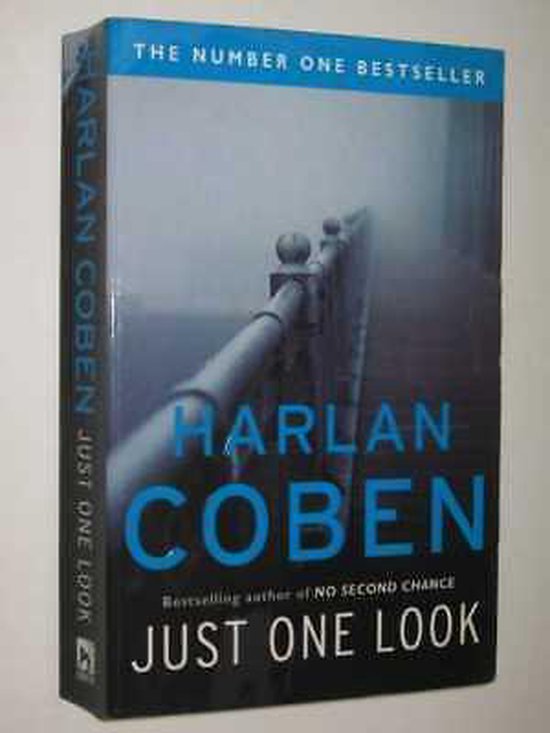 Just One Look, Harlan Coben | 9780752863818 | Boeken | bol.com