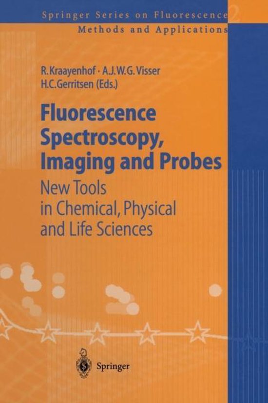 Fluorescence Spectroscopy, Imaging and Probes | 9783642627323 | Boeken ...