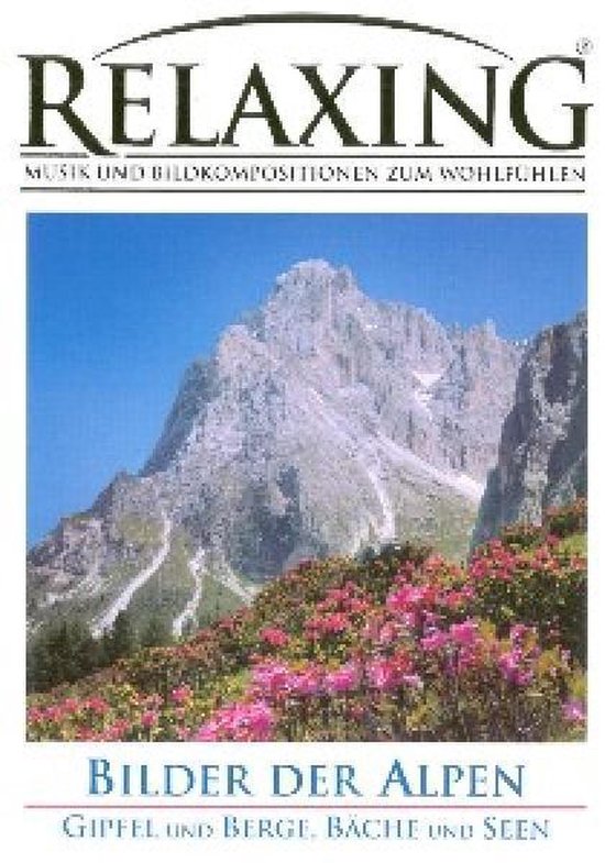 Bilder der Alpen, Relaxing | Muziek | bol