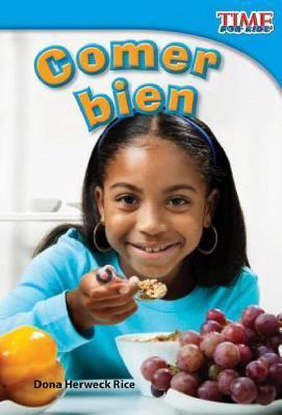 Comer Bien = Eating Right | 9781433344305 | Dona Herweck Rice | Boeken ...