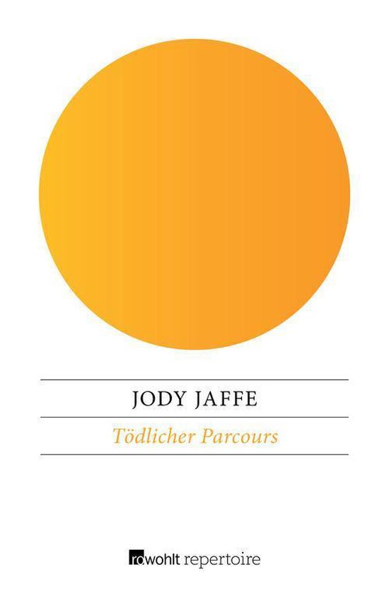 Tödlicher Parcours (ebook), Jody Jaffe | 9783688116973 | Boeken | bol.com