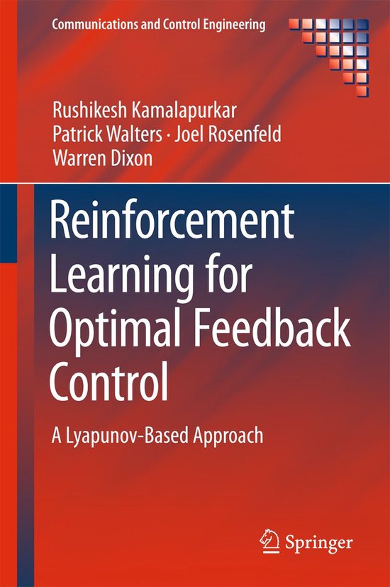 Communications and Control Engineering - Reinforcement Learning for Optimal Feedback... | bol