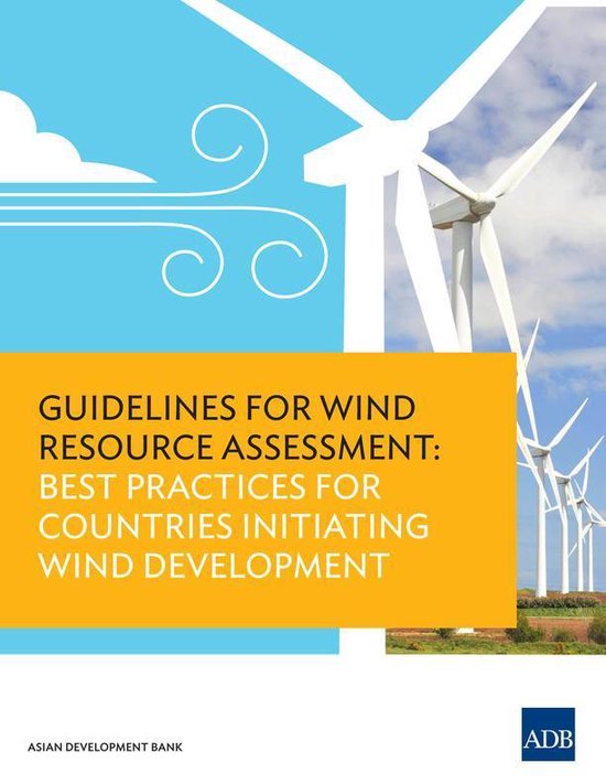 Guidelines for Wind Resource Assessment (ebook), Asian Development Bank ...