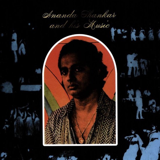 Ananda Shankar - Ananda Shankar And His Music, Ananda Shankar | CD ...