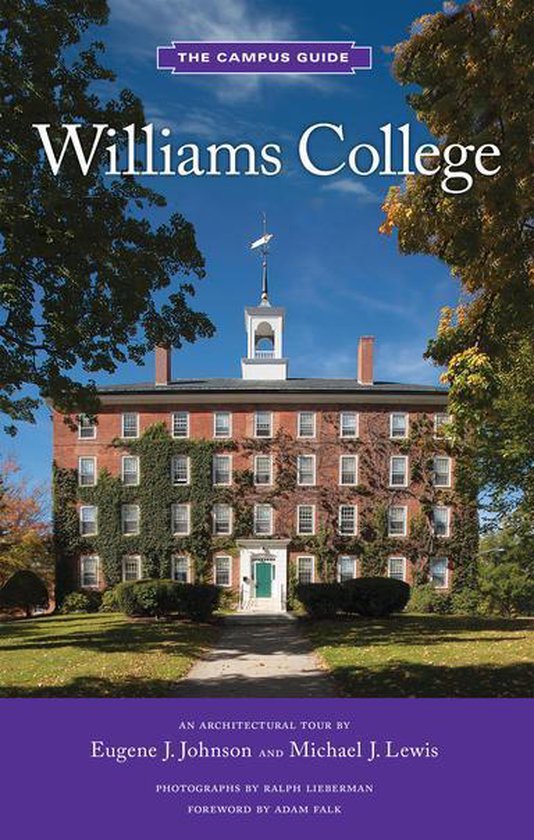 Campus Guides - Williams College (ebook), Eugene J. Johnson ...