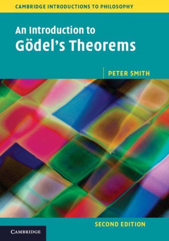 Introduction To Gödels Theorems | 9781107606753 | Peter Smith | Boeken ...