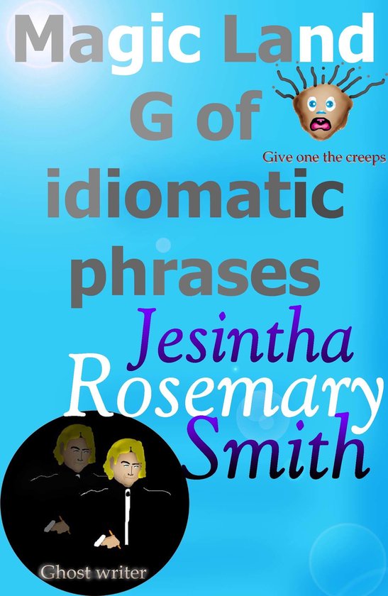 Illustrated Idioms 7 - Magic Land G of idiomatic phrases (ebook ...