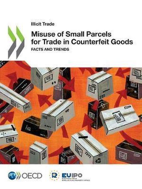 Illicit trade- Misuse of small parcels for trade in counterfeit goods ...