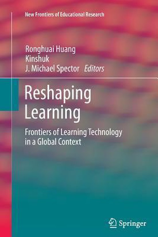Reshaping Learning | 9783642435850 | Ronghuai Huang | Boeken | bol.com