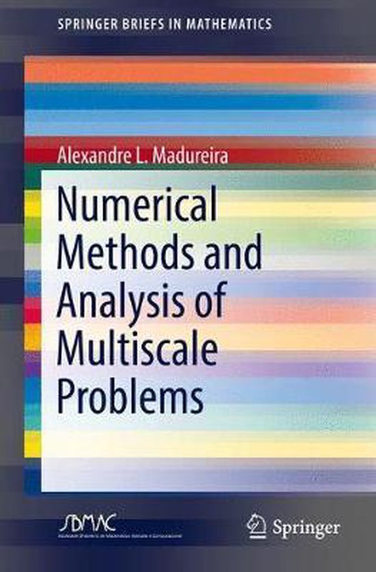 Numerical Methods and Analysis of Multiscale Problems | 9783319508641 ...