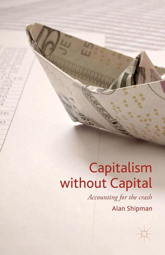 Capitalism without Capital (ebook), Alan Shipman | 9781137442444 | Boeken | bol.com