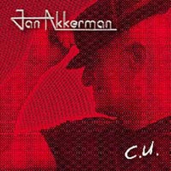 C.U., Jan Akkerman | CD (album) | Muziek | bol.com