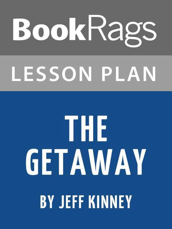 Lesson Plan: The Getaway (ebook), Bookrags | 1230002773902 | Boeken | bol