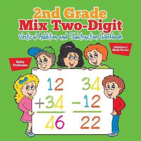 2nd Grade Mix Two-Digit Vertical Addition and Subtraction Workbook ...