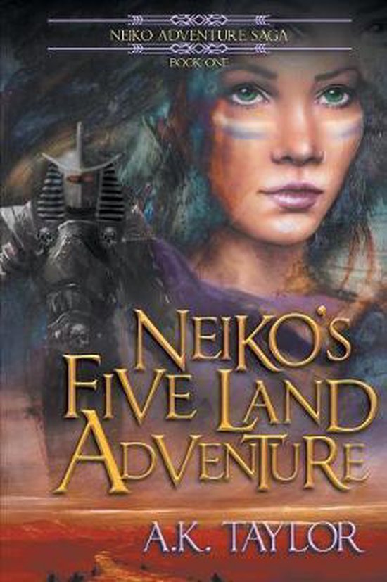 Neiko Adventure Saga- Neiko's Five Land Adventure, A K Taylor ...