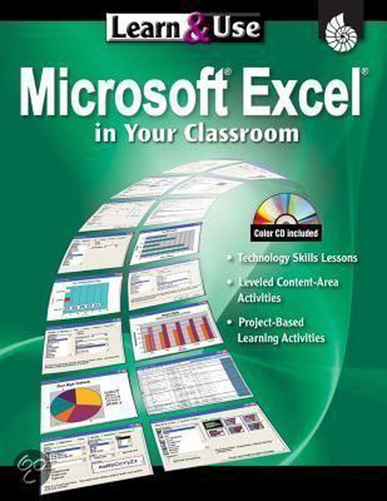Learn & Use Microsoft Excel in Your Classroom, Lynn Van Gorp ... Learn & Use Microsoft Excel in Your Classroom, Lynn Van Gorp ...