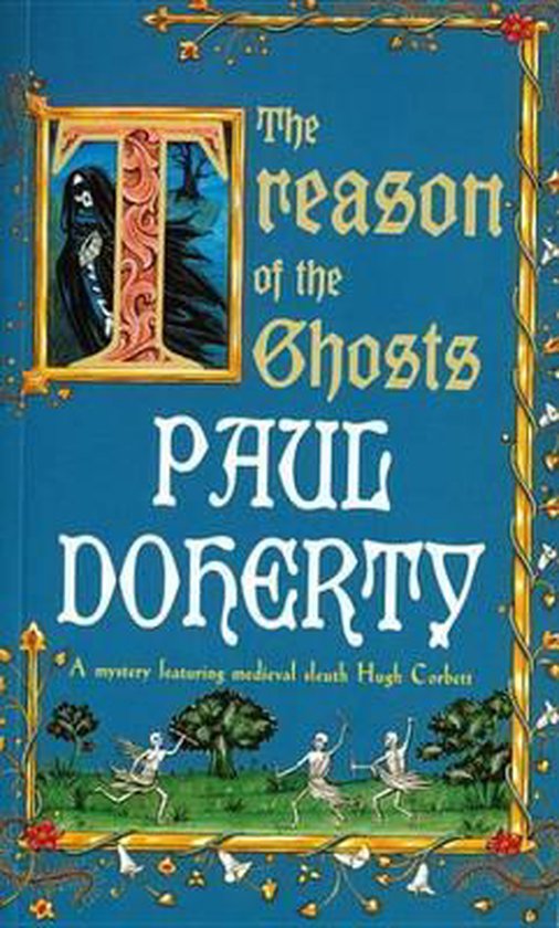 The Treason of the Ghosts (Hugh Corbett Mysteries, Book 12) (ebook ...