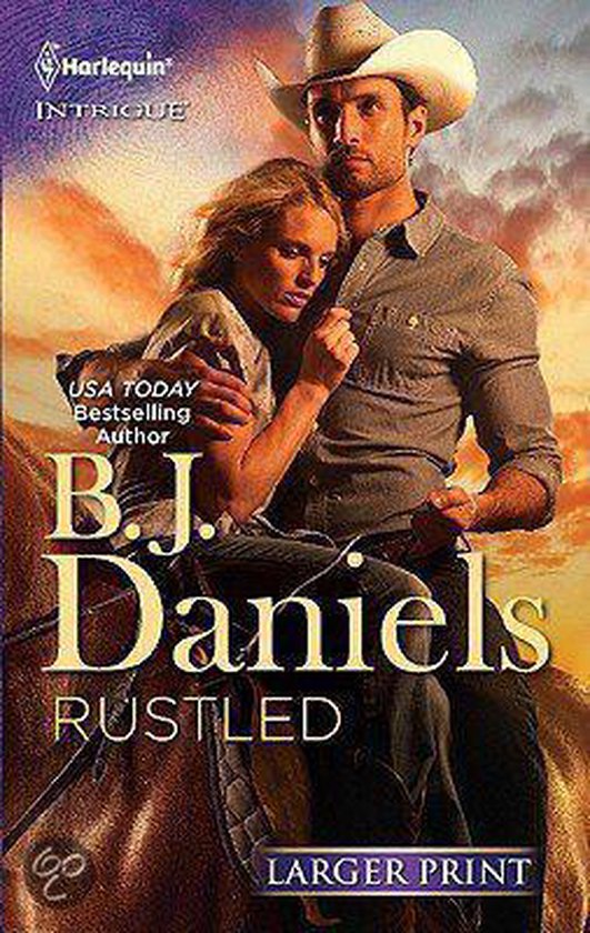 Rustled, B J Daniels | 9780373746095 | Boeken | bol.com