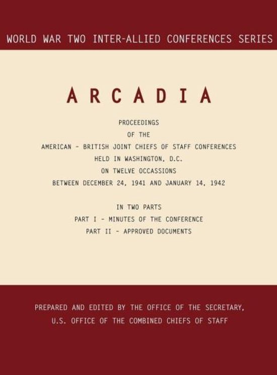 Arcadia, Inter-Allied Conferences | 9781780394817 | Boeken | bol.com