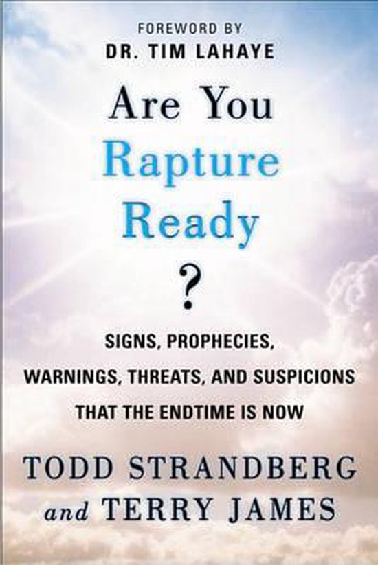 Are You Rapture Ready? | 9780452285514 | Todd Strandberg | Boeken | bol