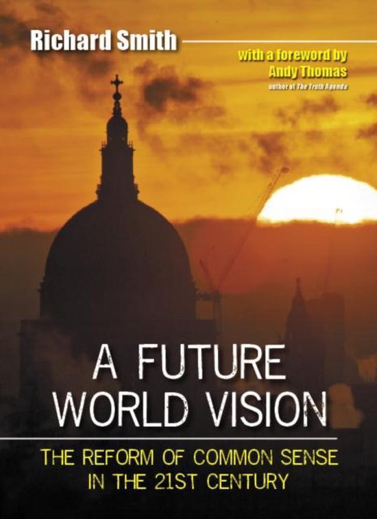 A Future World Vision | 9780955060830 | Boeken | bol.com