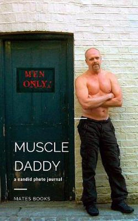 Muscle Daddy 9780368306303 Mates Books Boeken