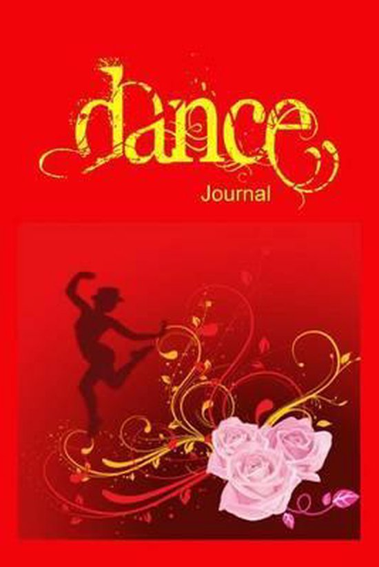 Dance Journal, Taylor Day Publishing | 9781456340377 | Boeken | bol.com