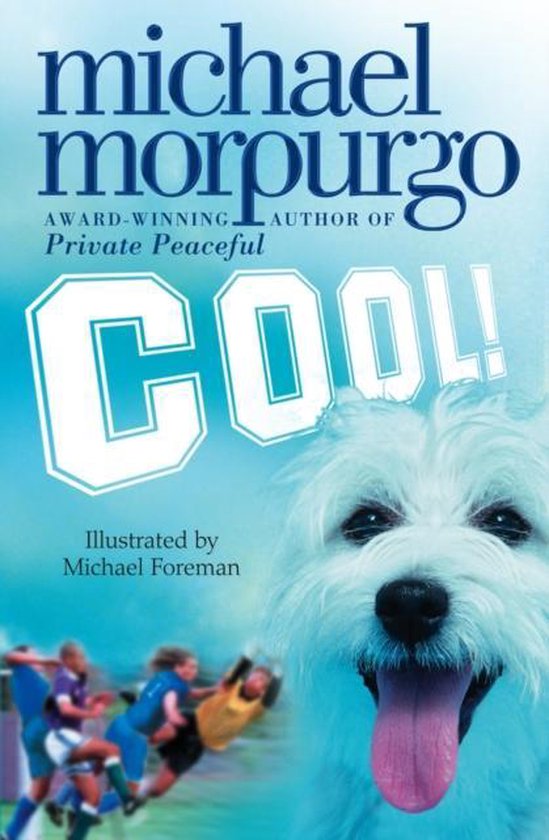 Cool, Michael Morpurgo | 9780007131044 | Boeken | bol