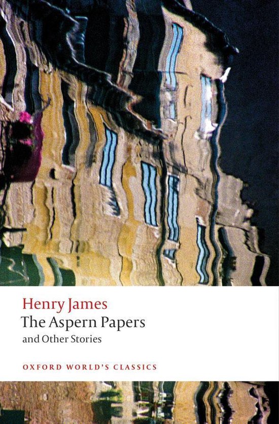 Oxford World's Classics - The Aspern Papers and Other Stories (ebook ...