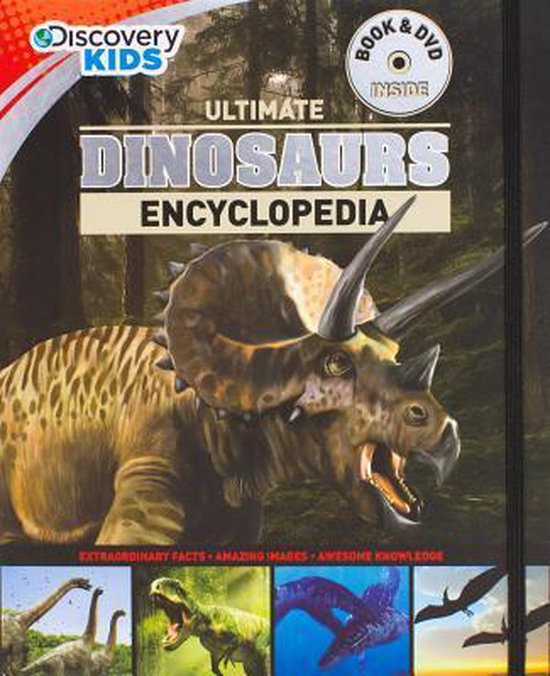 Ultimate Dinosaurs Encyclopedia W/DVD (Discovery Kids), Parragon ...
