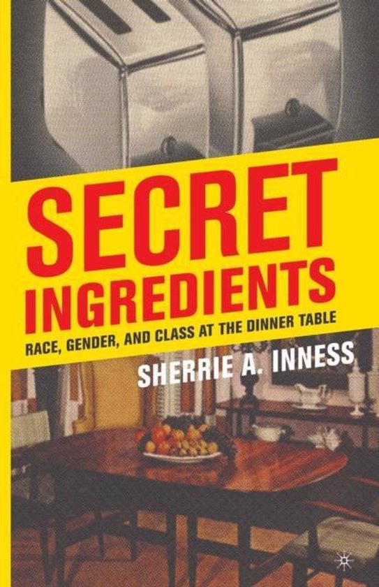 Secret Ingredients | 9781349531646 | S. Inness | Boeken | bol