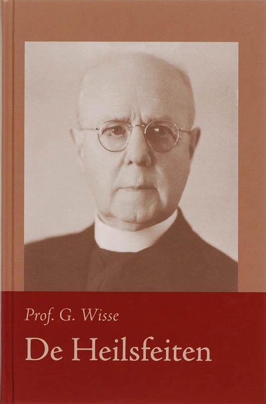 De Heilsfeiten, G. Wisse | 9789061406440 | Boeken | bol