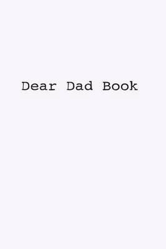Dear Dad Book, Morgan Rees | 9781534684355 | Boeken | bol