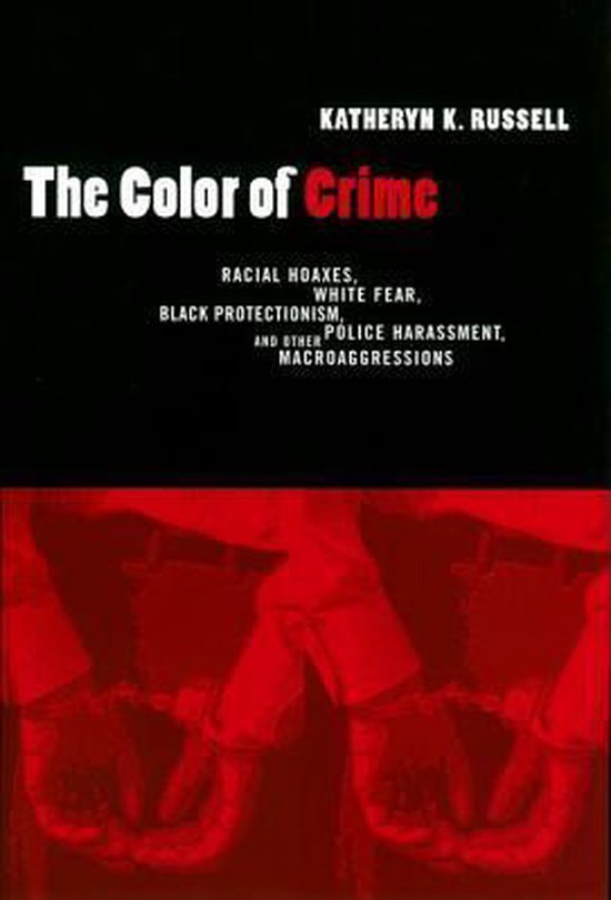 The Color of Crime, Katheryn K. Russell | 9780814775325 | Boeken | bol