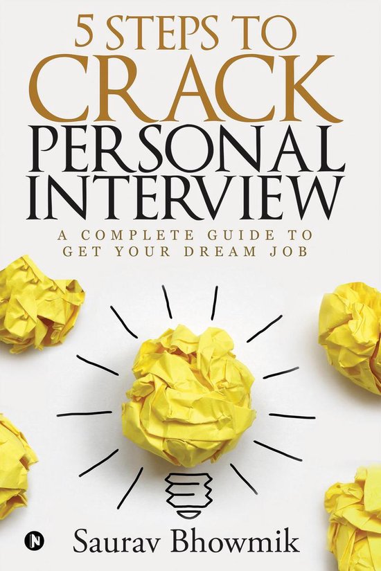 5 Steps to crack Personal Interview (ebook), Saurav Bhowmik ...