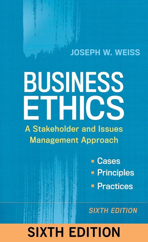 Business Ethics (ebook), Joseph W Weiss | 9781626561427 | Boeken | bol