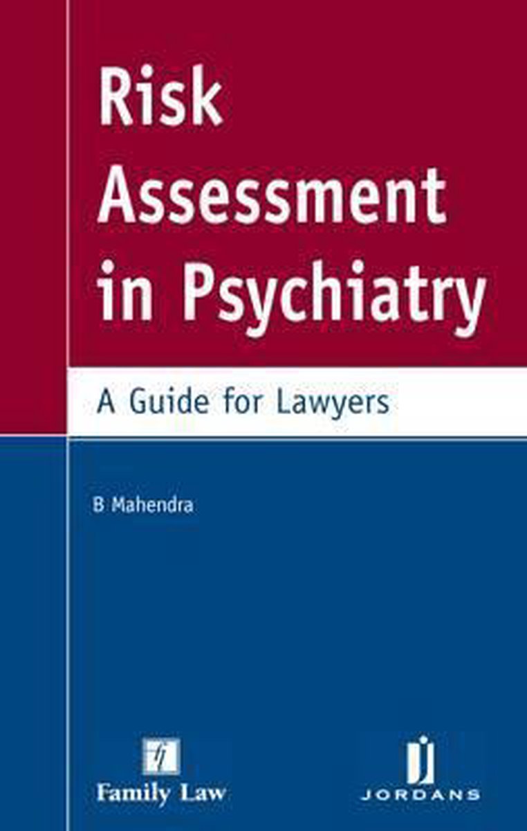 Risk Assessment in Psychiatry | 9781846611094 | Bala Mahendra | Boeken ...