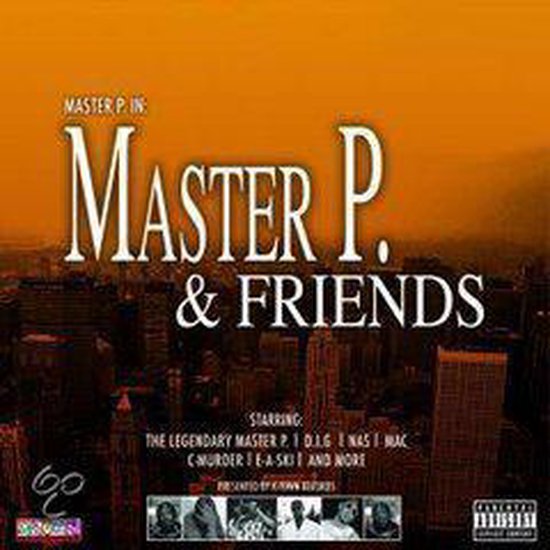 Master P and Friends, Master P | CD (album) | Muziek | bol.com