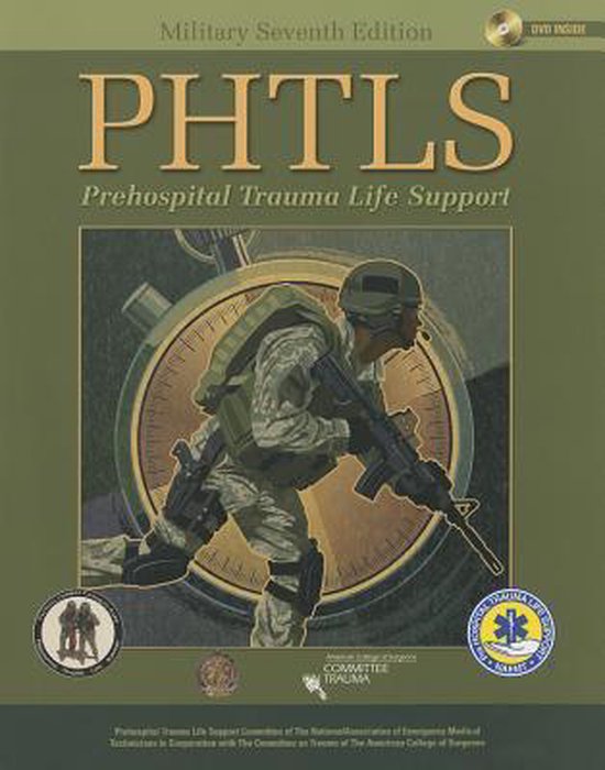 PHTLS Prehospital Trauma Life Support | 9781284061567 | Naemt | Boeken ...
