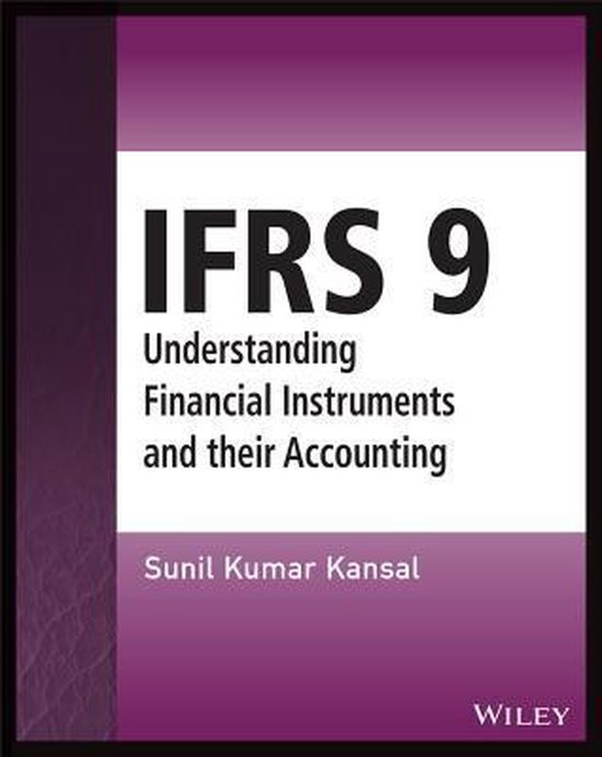 IFRS 9 Understand Financial Instruments | 9781118592274 | Sunil Kumar Kansal | Boeken | bol