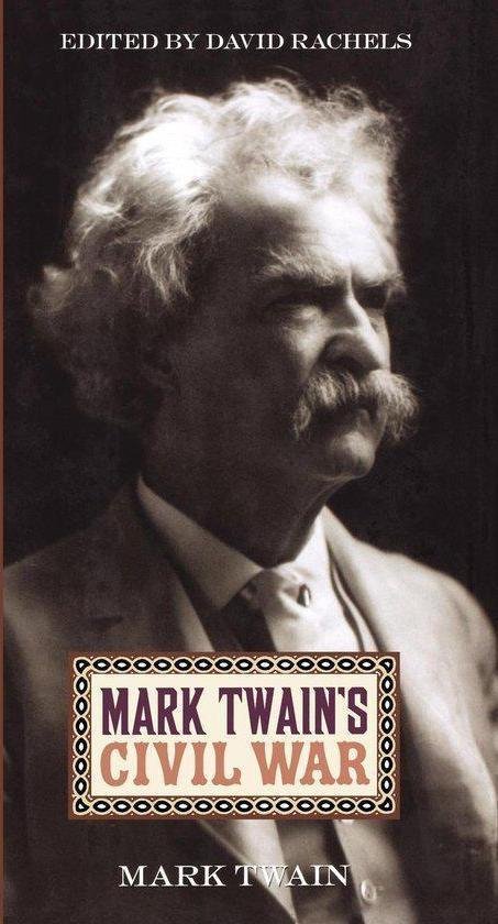 Mark Twain's Civil War (ebook), Mark Twain | 9780813126715 | Boeken ...