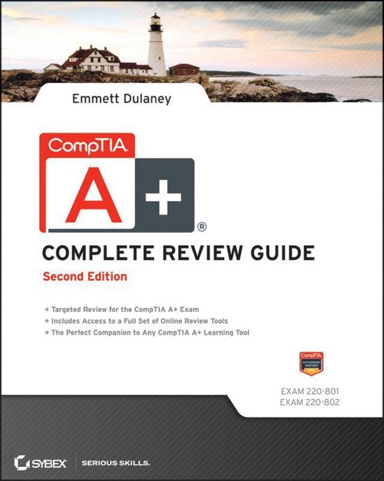 CompTIA A+ Complete Review Guide, Emmett A. Dulaney | 9781118324080 ...