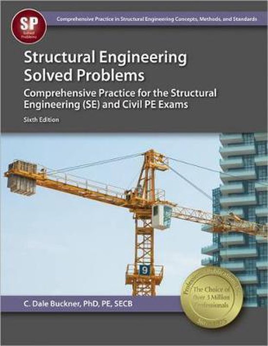 Structural Engineering Solved Problems C Dale Buckner 9781591265009 structural-engineering-solved-problems-c-dale-buckner-9781591265009