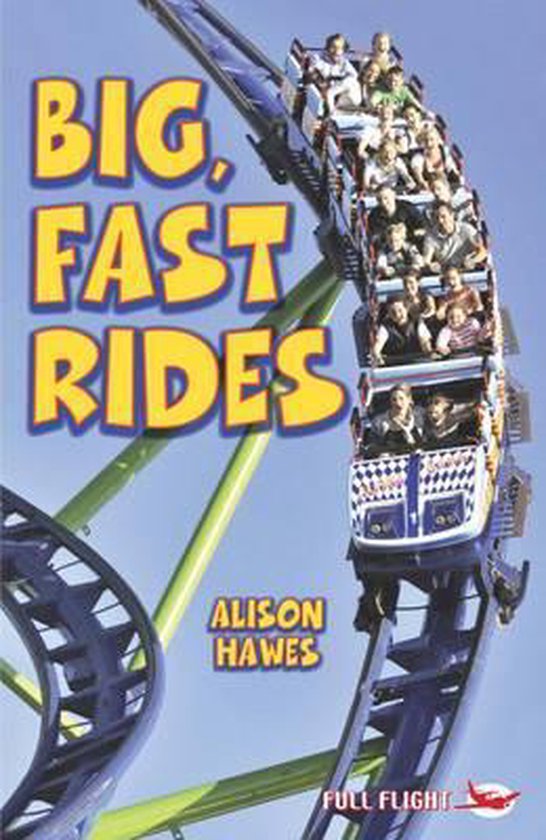 Big, Fast Rides | 9781844248247 | Alison Hawes | Boeken | bol.com